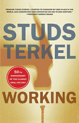 WORKING Studs Terkel NEW PR1997 Paperback English ISBN：9781565843424 洋書 Business & SelfーCulture（ビジネス） Business & Economics