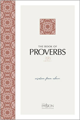 BK OF PROVERBS (2020 EDITION) Passion Translation Brian Simmons BROADSTREET PUB2022 Paperback English ISBN：9781424563425...
