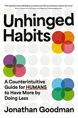 UNHINGED HABITS Jonathan Goodman HARPERCOLLINS LEADERSHIP2026 Hardcover English ISBN：9781400253432 洋書 Business & SelfーCu...