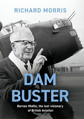 DAM BUSTER Richard Morris WEIDENFELD & NICHOLSON2024 Paperback English ISBN：9781474623438 洋書 Fiction & Literature（小説＆文芸）...