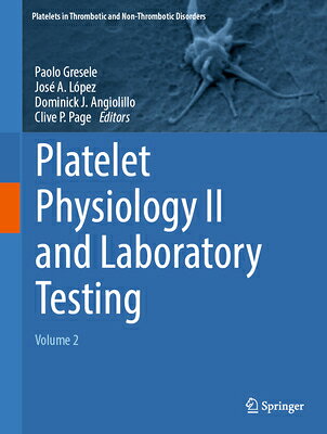 PLATELET PHYSIOLOGY II & LAB T Platelets in Thrombotic and NonーThrombotic Disorders Paolo Gresele Jos A. Lpez Dominick J...