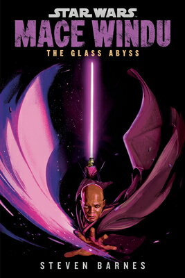 SW MACE WINDU THE GLASS ABYSS Star Wars Steven Barnes RANDOM HOUSE WORLDS2025 Paperback English ISBN：9780593723456 洋書 Fi...
