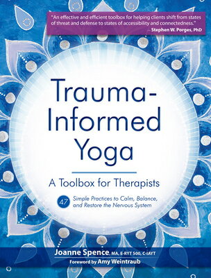 TRAUMA INFORMED YOGA TraumaーInformed Yoga Joanne Spence PESI PUB & MEDIA2021 Paperback English ISBN：9781683733461 洋書 Soc...