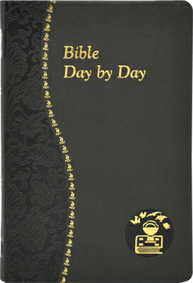BIBLE DAY BY DAY John C. Kersten CATHOLIC BOOK PUB CORP1990 Leather English ISBN：9781937913465 洋書 NonーClassifiable（その他）