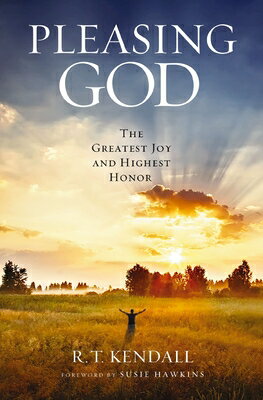 PLEASING GOD R. T. Kendall THOMAS NELSON PUB2023 Paperback English ISBN：9780310153467 洋書 Social Science（社会科学） Religion