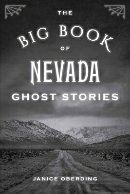 BBO NEVADA GHOST STORIES Big Book of Ghost Stories Janice Oberding GLOBE PEQUOT PR2023 Paperback English ISBN：9781493073...