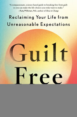 GUILT FREE Jennifer Reid, MD PENGUIN LIFE2026 Hardcover English ISBN：9780593833469 洋書 Social Science（社会科学） Psychology