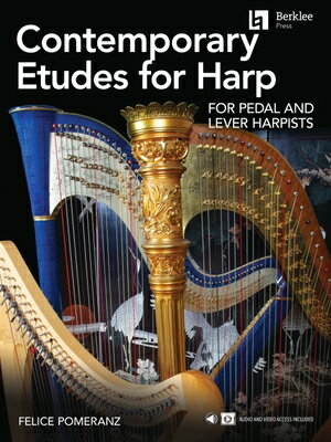 CONTEMP ETUDES FOR HARP FOR PE Felice Pomeranz BERKLEE PR2022 Paperback English ISBN：9781540083470 洋書 Art & Entertainmen...