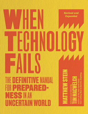 WHEN TECH FAILS REV & EXPANDED Matthew Stein Tim Macwelch CHELSEA GREEN PUB2026 Paperback English ISBN：9781645023470 洋書 ...