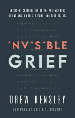 INVISIBLE GRIEF Drew Hensley CHRISTIAN FOCUS PUBN2026 Paperback English ISBN：9781527113473 洋書 Social Science（社会科学） Religion