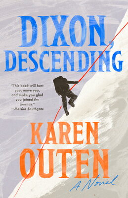 DIXON DESCENDING Karen Outen DUTTON BOOKS2025 Paperback English ISBN：9780593473474 洋書 Fiction & Literature（小説＆文芸） Fiction