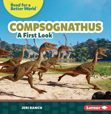 COMPSOGNATHUS Read about Dinosaurs (Read for a Better World (Tm)) Jeri Ranch LERNER PUBN2023 Paperback English ISBN：9798...