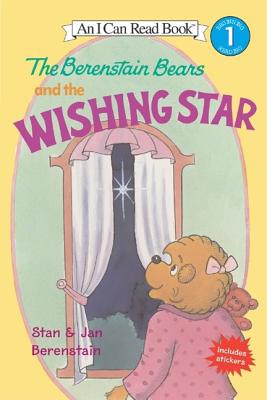B BEARS & THE WISHING STAR I Can Read Level 1 Jan Berenstain Stan Berenstain Jan Berenstain HARPERCOLLINS2005 Paperback ...
