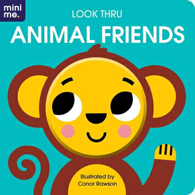 LOOK THRU ANIMAL FRIENDS Mini Me Conor Rawson LAKE PR2025 Board　Books English ISBN：9780655233480 洋書 Books for kids（児童書） ...