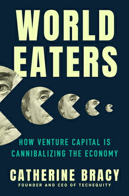 WORLD EATERS Catherine Bracy DUTTON BOOKS2025 Hardcover English ISBN：9780593473481 洋書 Business & SelfーCulture（ビジネス） Busi...