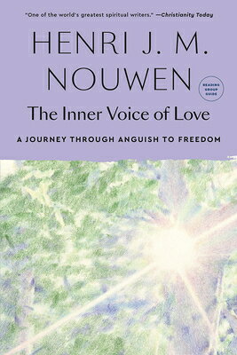 INNER VOICE OF LOVE Henri J. M. Nouwen IMAGE BOOKS1999 Paperback English ISBN：9780385483483 洋書 Social Science（社会科学） Reli...