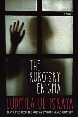 KUKOTSKY ENIGMA Ludmila Ulitskaya Diane Nemec Ignashev NORTHWESTERN UNIV PR2016 Paperback English ISBN：9780810133488 洋書 ...