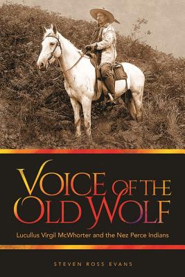 VOICE OF THE OLD WOLF REV/E 2/ Steven Ross Evans Trevor James Bond WASHINGTON ST UNIV PR2017 Paperback Revised English I...