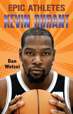 EPIC ATHLETES KEVIN DURANT Epic Athletes Dan Wetzel Marcelo Baez SQUARE FISH2021 Paperback English ISBN：9781250763495 洋書...