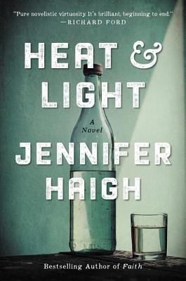 HEAT & LIGHT Jennifer Haigh ECCO PR2017 Paperback English ISBN：9780061763496 洋書 Fiction & Literature（小説＆文芸） Fiction