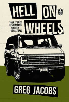 HELL ON WHEELS Greg Jacobs UNIV OF HELL PR2024 Paperback English ISBN：9781938753497 洋書 Art & Entertainment（芸術＆エンターテインメント...