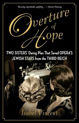 OVERTURE OF HOPE Isabel Vincent REGNERY PUB INC2022 Hardcover English ISBN：9781684513499 洋書 Social Science（社会科学） History