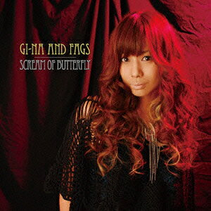 GIーNA AND FAGSスクリーム オブ バタフライ 発売日：2012年03月14日 予約締切日：2012年03月07日 SCREAM OF BUTTERFLY JAN：4540399313511 SSFFー1 SUPERSESSION...