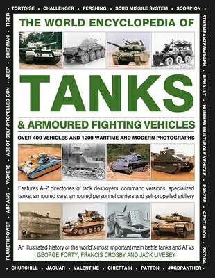 WORLD ENCY OF TANKS & ARMOURED Military Transport George Forty Jack Livesey Francis Crosby LORENZ BOOKS2017 Hardcover En...