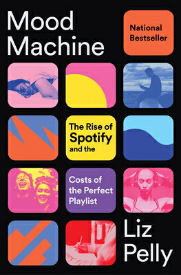 MOOD MACHINE Liz Pelly SIMON & SCHUSTER2025 Paperback English ISBN：9781668083512 洋書 Art & Entertainment（芸術＆エンターテインメント） M...