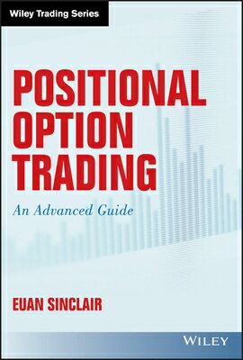 POSITIONAL OPTION TRADING Wiley Trading Euan Sinclair WILEY2020 Hardcover English ISBN：9781119583516 洋書 Business & Selfー...