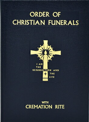 ORDER OF CHRISTIAN FUNERALS International Commission on English in t CATHOLIC BOOK PUB CORP1989 Hardcover English ISBN：9...