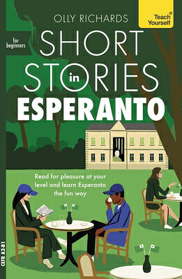 SHORT STORIES IN ESPERANTO FOR Olly Richards TEACH YOURSELF2026 Paperback English ISBN：9781399823517 洋書 Reference & Lang...