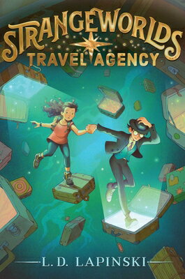 STRANGEWORLDS TRAVEL AGENCY Strangeworlds Travel Agency L. D. Lapinski ALADDIN2022 Paperback English ISBN：9781534483521 ...