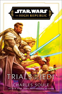 SW TRIALS OF THE JEDI (THE HIG Star Wars: The High Republic Charles Soule RANDOM HOUSE WORLDS2025 Hardcover English ISBN...