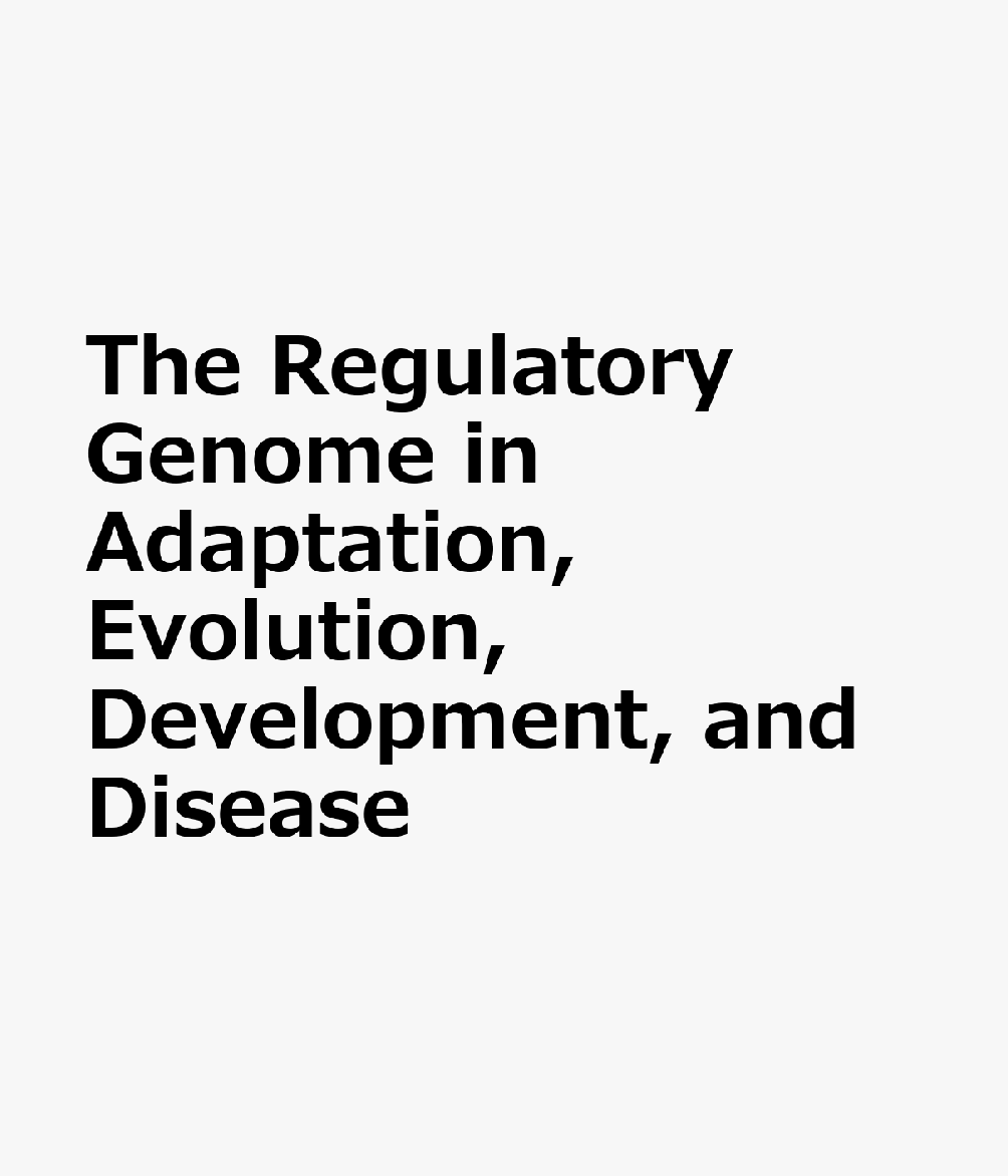 REGULATORY GENOME IN ADAPTATIO Moyra Smith ACADEMIC PR INC2023 Paperback English ISBN：9780443153525 洋書 Computers & Scien...
