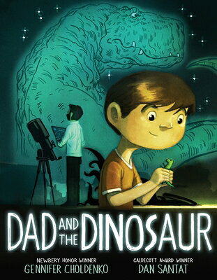 DAD & THE DINOSAUR Gennifer Choldenko Dan Santat PUTNAM YOUNG READERS2017 Hardcover English ISBN：9780399243530 洋書 Books ...