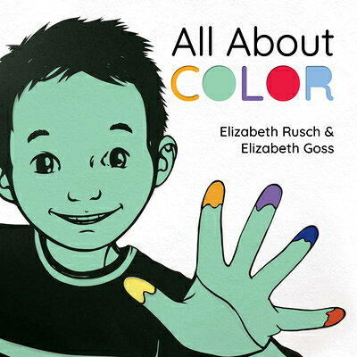 ALL ABT COLOR Elizabeth Rusch Elizabeth Goss CHARLESBRIDGE PUB2024 Hardcover English ISBN：9781623543532 洋書 Books for kid...