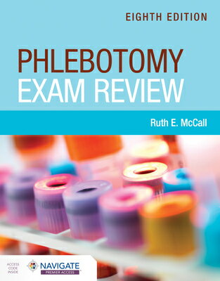 PHLEBOTOMY EXAM REVIEW 8/E Ruth E. McCall JONES & BARTLETT PUB INC2023 Paperback English ISBN：9781284263534 洋書 Computers...