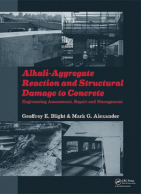 ALKALIーAGGREGATE REACTION & ST Geoffrey E. Blight Mark G. Alexander ROUTLEDGE2011 Hardcover English ISBN：9780415613538 洋...