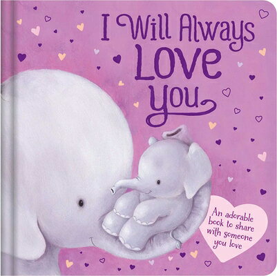 I WILL ALWAYS LOVE YOU AN ADOR Igloobooks Caroline Pedler IGLOOBOOKS2022 Board　Books English ISBN：9781803683539 洋書 Books...