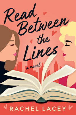 READ BETWEEN THE LINES Ms. Right Rachel Lacey MONTLAKE ROMANCE2021 Paperback English ISBN：9781542033541 洋書 Fiction & Lit...