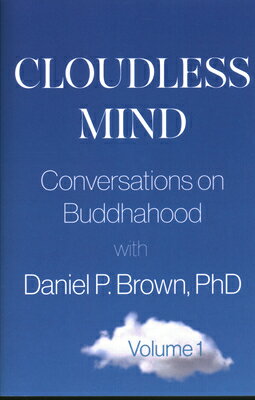 CLOUDLESS MIND Danielp Brown Daniel P. Brown SENTIENT PUBN2025 Paperback English ISBN：9781591813545 洋書 Social Science（社会...