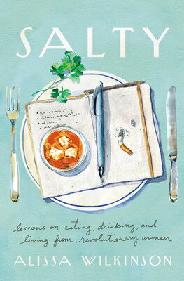 SALTY Alissa Wilkinson BROADLEAF BOOKS2022 Hardcover English ISBN：9781506473550 洋書 Fiction & Literature（小説＆文芸） Biography...