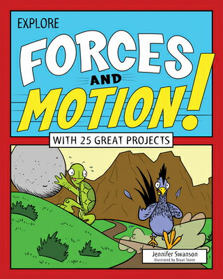 EXPLORE FORCES & MOTION Explore Your World Jennifer Swanson Bryan Stone NOMAD PR2016 Paperback English ISBN：978161930355...