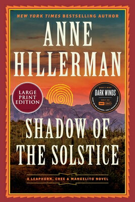SHADOW OF THE SOLSTICE ーLP Leaphorn, Chee & Manuelito Novel Anne Hillerman HARPERLUXE2025 Paperback English ISBN：9780063...