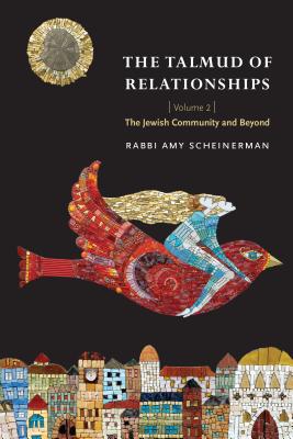 TALMUD OF RELATIONSHIPS V02 Amy Scheinerman JEWISH PUBN SOC2018 Paperback English ISBN：9780827613560 洋書 Social Science（社...