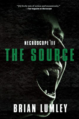 NECROSCOPE III THE SOURCE Necroscope Brian Lumley TOR BOOKS2023 Paperback English ISBN：9781250863560 洋書 Fiction & Litera...