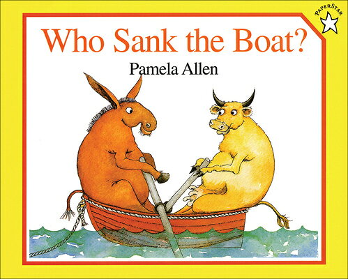 WHO SANK THE BOAT SCHOOL & LIB Pamela Allen TURTLEBACK BOOKS1996 Prebound School & Librar English ISBN：9780808563563 洋書 ...