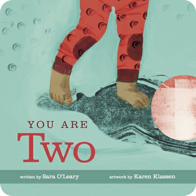YOU ARE 2 You Are Sara O'Leary Karen Klassen OWLKIDS BOOKS2019 Hardcover English ISBN：9781771473569 洋書 Books for kids（児童...