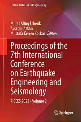 PROCEEDINGS OF THE 7TH INTL CO Lecture Notes in Civil Engineering Murat Altug Erberik Aysegul Askan Mustafa Kerem Kockar...